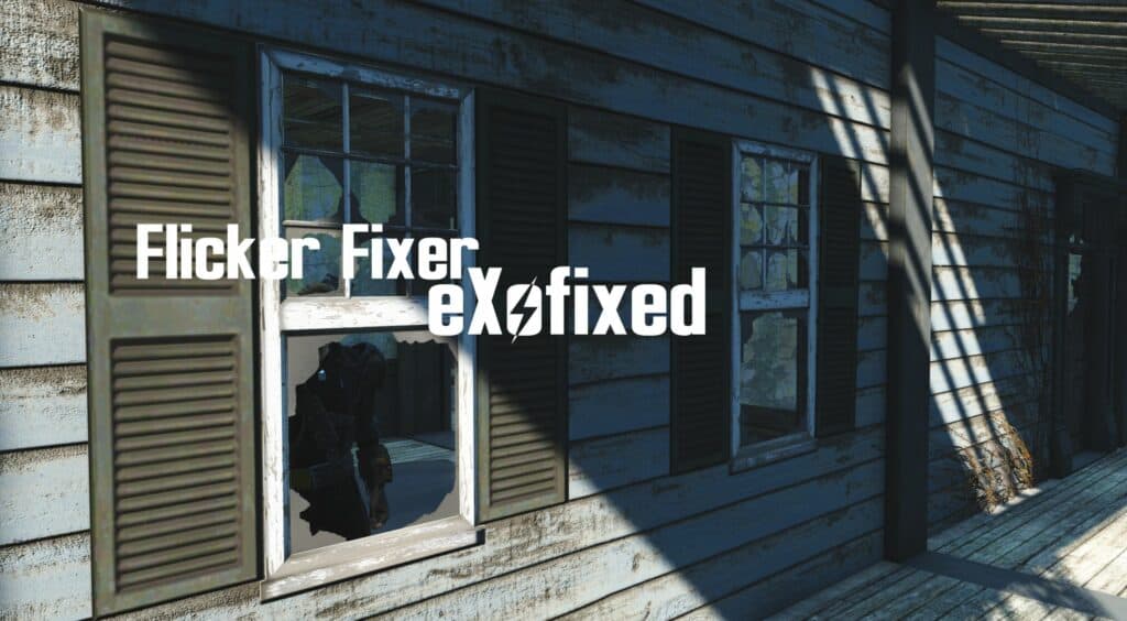 Flicker Fixer Exofied Fallout 4 Mod Download